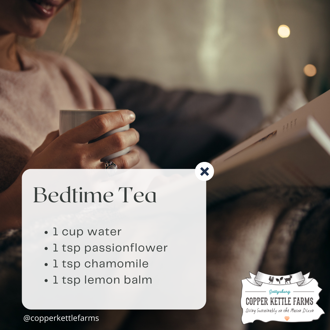 Bedtime Tea - Copper Kettle Farms
